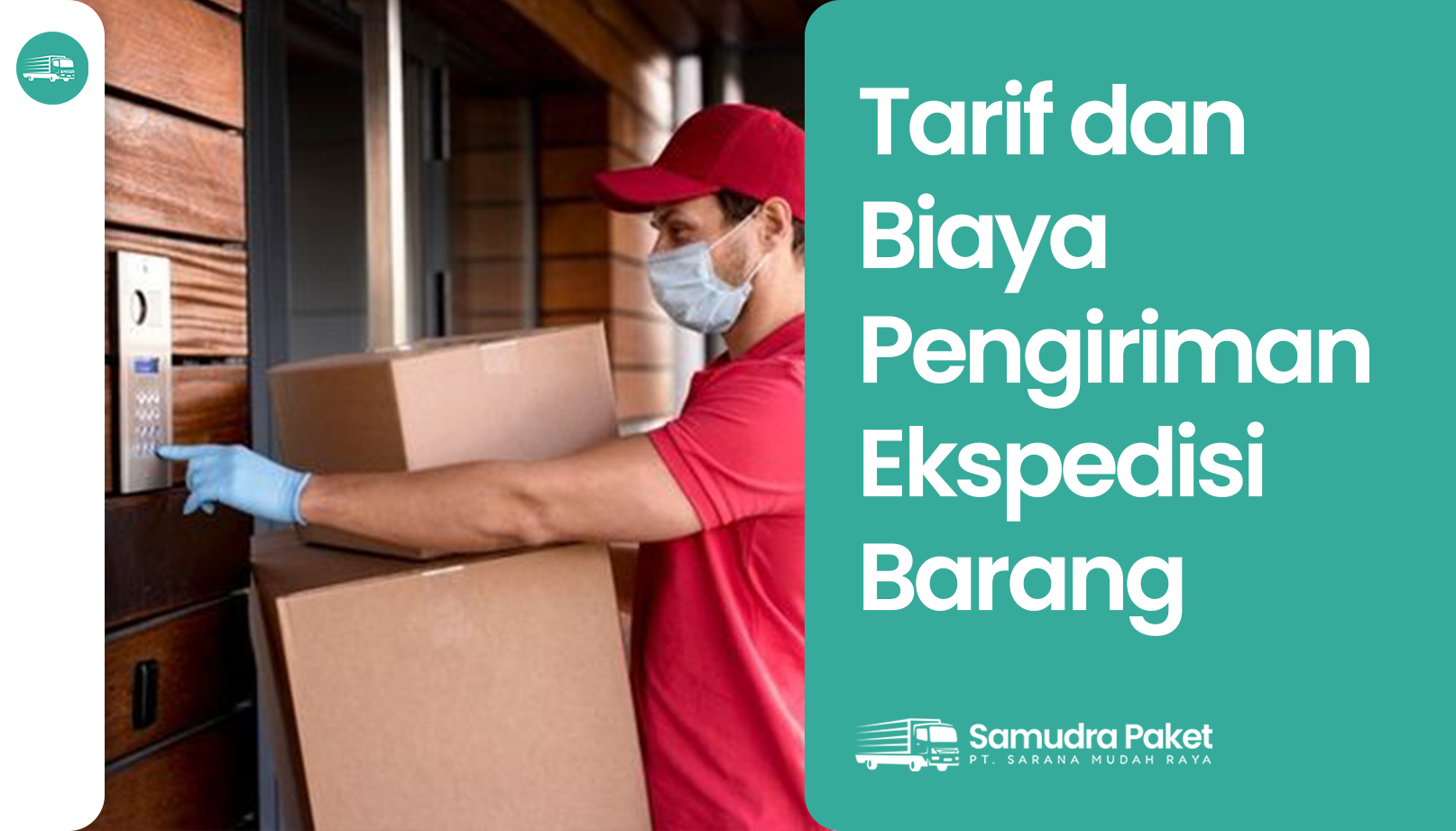 Tarif dan Biaya Ekspedisi Pengiriman Barang - Samudra Paket